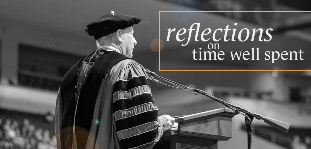 Reflections on Time Well Spent | Gannon Magazine Online Edition