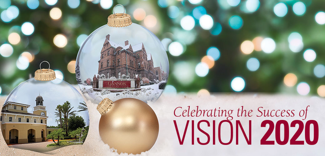 Celebrating the Success of Vision 2020 | Gannon Magazine Online Edition